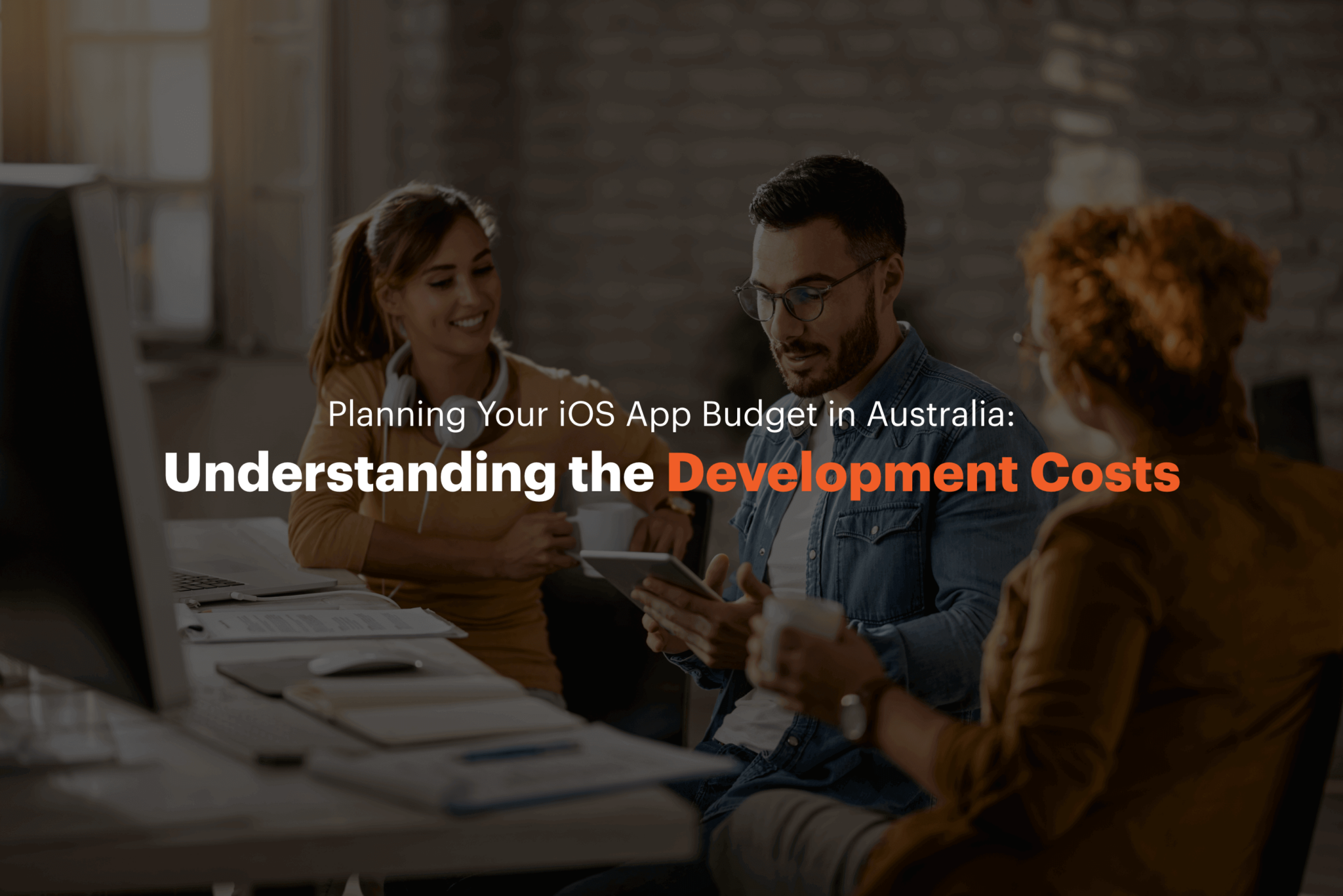 iOS App Development Costs in Australia: Budget Planning Guide