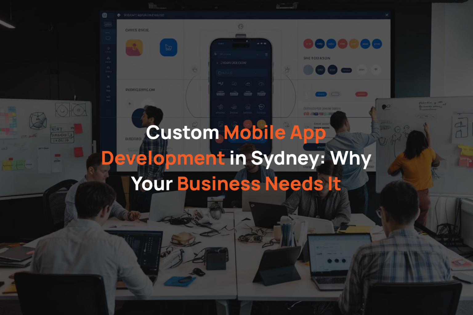Choosing an App Development Company in Australia: Key Factors